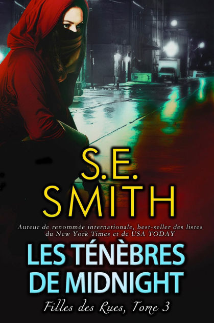 Les Ténèbres de Midnight by S. E. Smith, Paperback | Barnes & Noble®