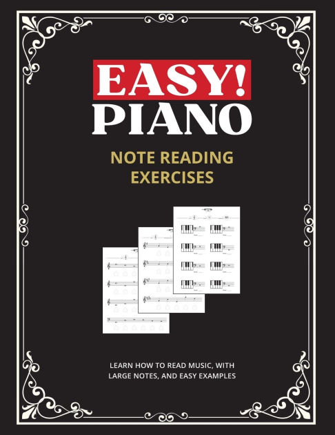 Easy! Piano Note Reading Exercises for Beginners: Learn How to Read ...