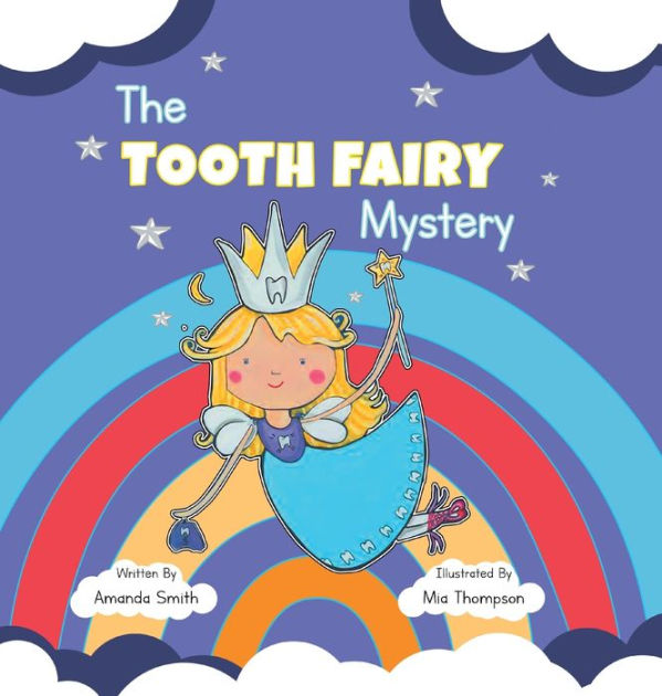 The Tooth Fairy Mystery by Amanda Smith, Paperback | Barnes & Noble®