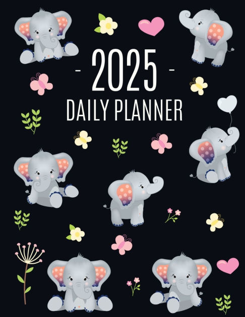 Baby Elephant Planner 2025: Cute Daily Organizer for 2025 (12 Months ...