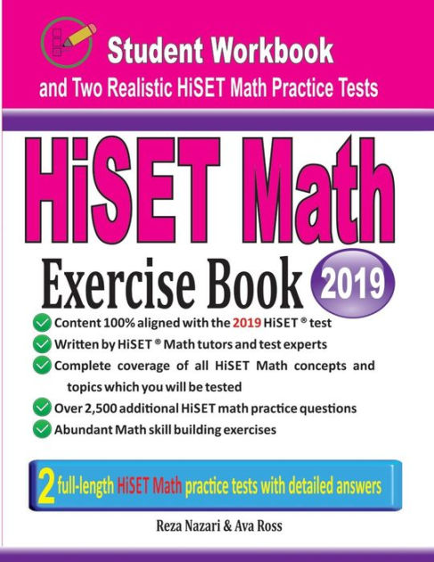 HiSET Math Exercise Book: Student Workbook and Two Realistic HiSET Math ...