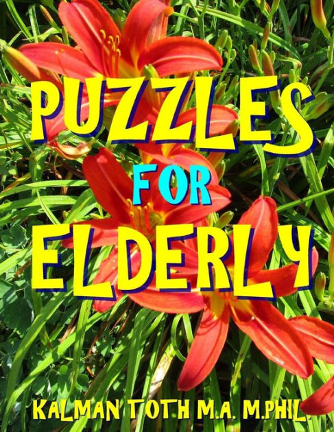 Puzzles For Elderly 133 Huge Print Themed Word Search Puzzles By puzzles-for-elderly-133-huge-print-themed-word-search-puzzles-by