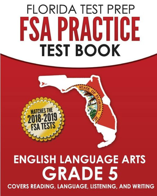 FLORIDA TEST PREP FSA Practice Test Book English Language Arts Grade 5 ...