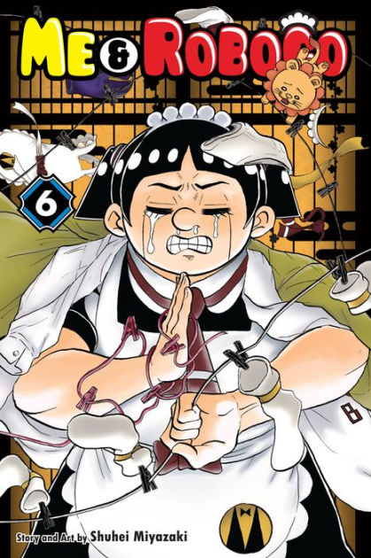 Me & Roboco, Vol. 6: Combined Issues & Bondo by Shuhei Miyazaki | eBook | Barnes & Noble®