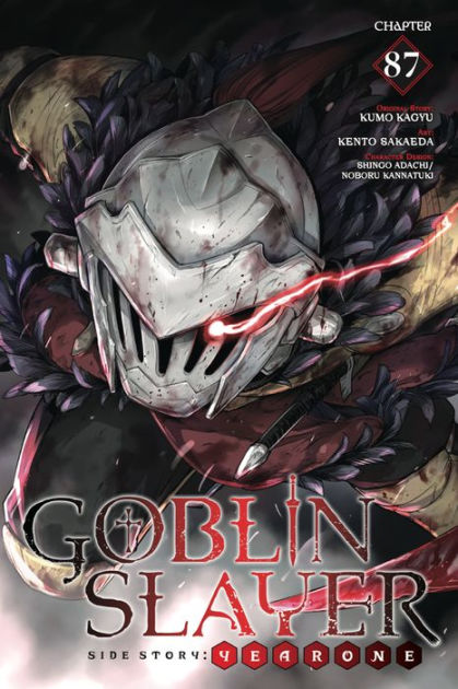 Goblin Slayer Side Story: Year One, Chapter 87 by Kumo Kagyu | eBook | Barnes & Noble®