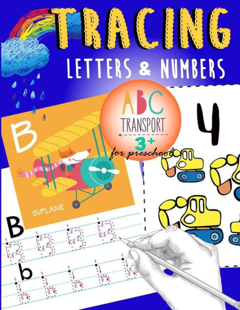 Tracing Letters & Numbers for preschool abc Transport 3+: A Fun tracing ...