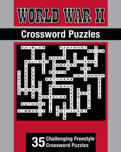World War II Theme Crossword Puzzles: 35 Challenging Freestyle ...