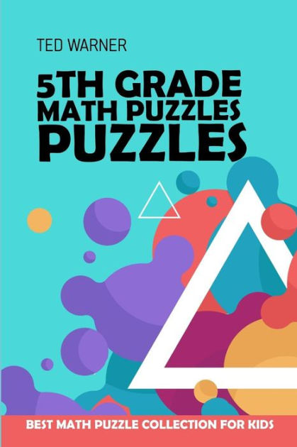 5th Grade Math Puzzles Number Puzzles Best Math Puzzle Collection 5th-grade-math-puzzles-number-puzzles-best-math-puzzle-collection