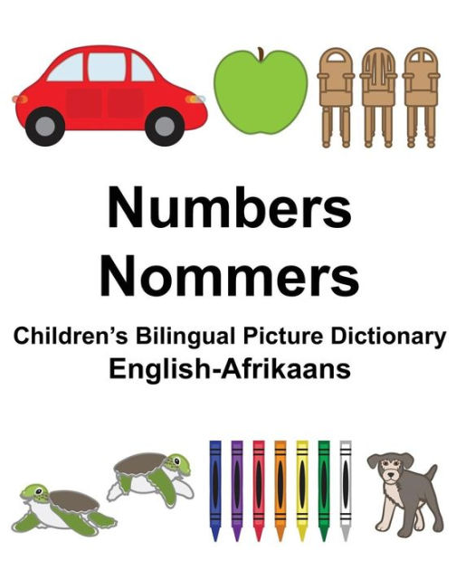 English-Afrikaans Numbers/Nommers Children's Bilingual Picture ...