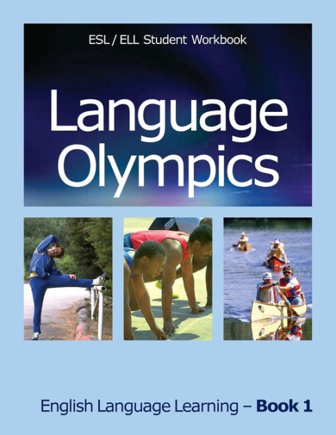 Language Olympics ESL/ELL Student Workbook: English as Second Language ...
