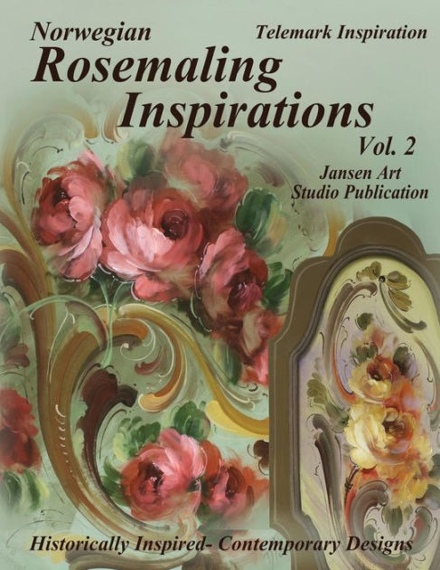 Rosemaling Inspirations: Telemark by Jansen Art Studio, David Jansen ... Rosemaling Inspirations: Telemark by Jansen Art Studio, David Jansen ...