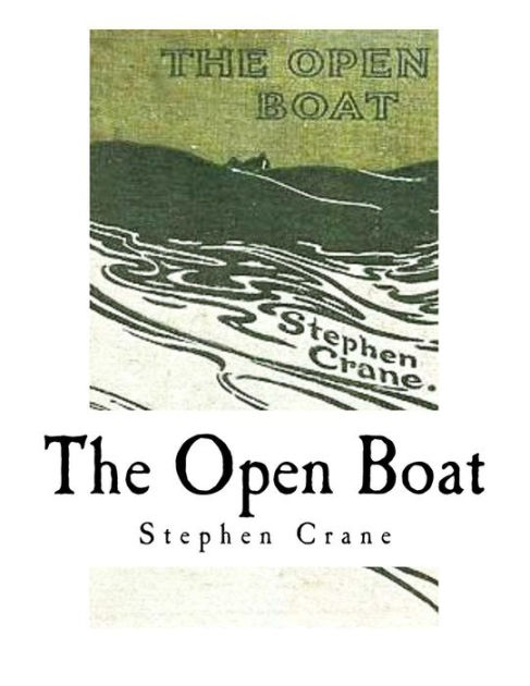 The Open Boat: And Other Stories by Stephen Crane, Paperback | Barnes ...