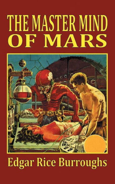 The Master Mind Of Mars Barsoom 6 By Edgar Rice Burroughs Paperback Barnes And Noble®