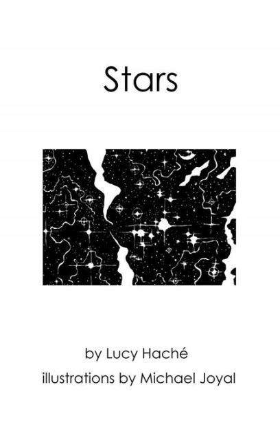 Stars By Lucy Haché Michael Joyal Paperback Barnes And Noble®