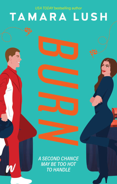 Burn by Tamara Lush, Paperback | Barnes & Noble®