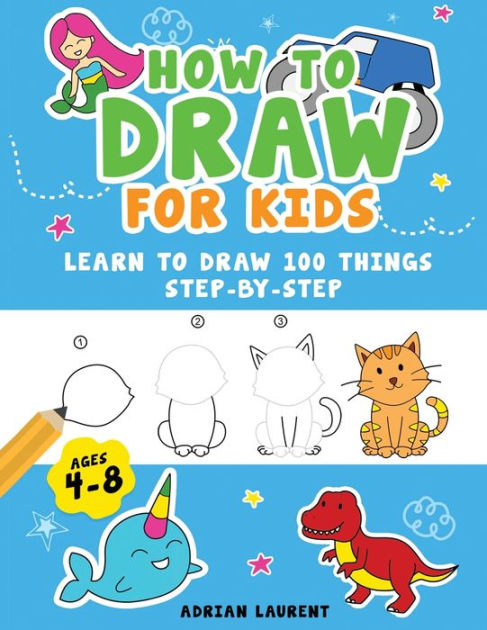 How to Draw People for Kids 4-8: Learn to Draw 101 Fun People with ...