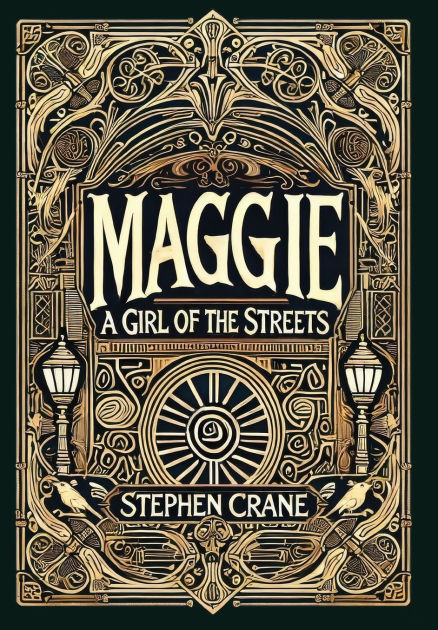 Maggie: A Girl of the Streets (Collector's Edition) (Laminated Hardback ...