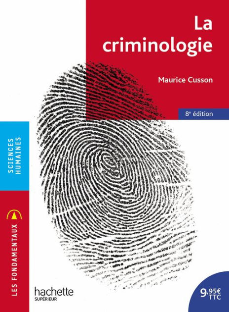La criminologie - Ebook epub by Maurice Cusson | eBook | Barnes & Noble®
