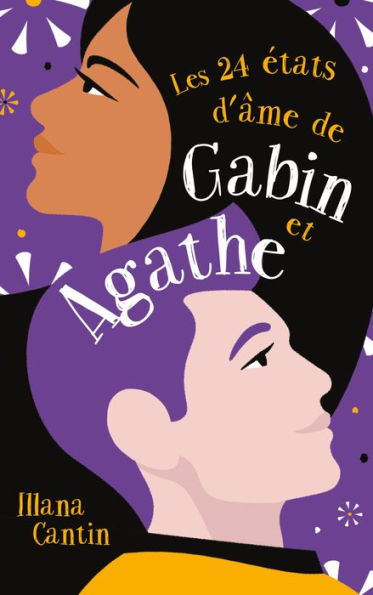 Les 24 états d'âme de Gabin et Agathe by Illana Cantin | eBook | Barnes & Noble®