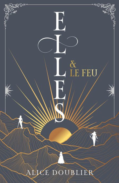 Elles et le Feu by Alice Doublier | eBook | Barnes & Noble®