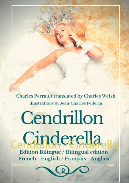 Cendrillon - Cinderella: Edition Bilingue - Bilingual edition French ...