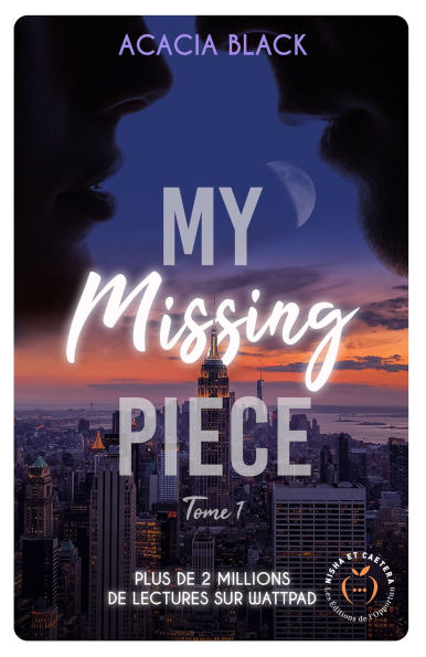 My missing Piece - Tome 1 by Acacia Black | eBook | Barnes & Noble®