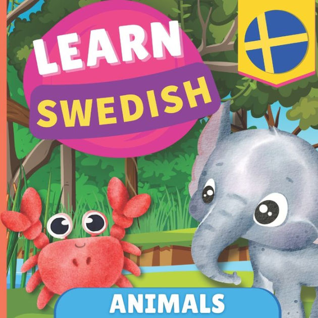 Learn swedish - Animals: Picture book for bilingual kids - English ...