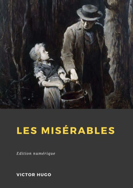 Les misérables: Intégrale by Victor Hugo | eBook | Barnes & Noble®