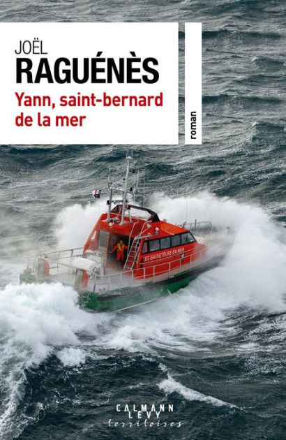 Yann, saint-bernard de la mer by Joël Raguénès | eBook | Barnes & Noble®