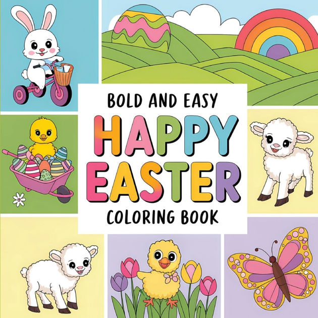 Bold and Easy Happy Easter Coloring Book for Kids: Large Print Coloring ...