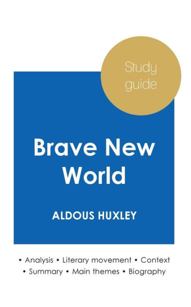 Study guide Brave New World by Aldous Huxley (in-depth literary ...