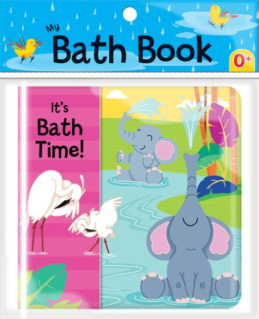 It's Bath Time! (My Bath Book) by Karina Dupuis, Bath Book | Barnes ...