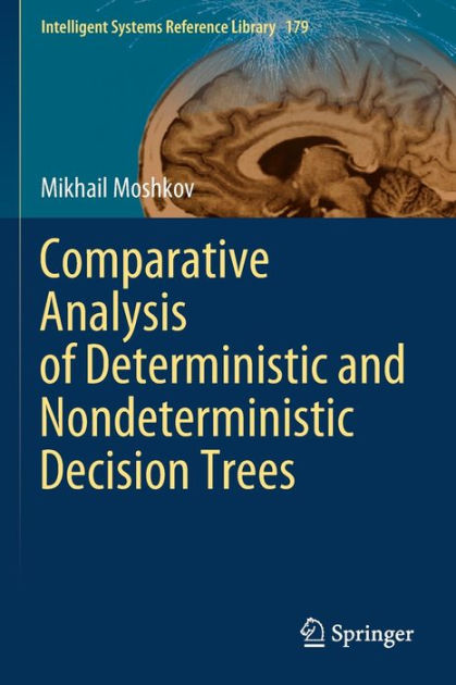 Comparative Analysis Of Deterministic And Nondeterministic Decision 1187