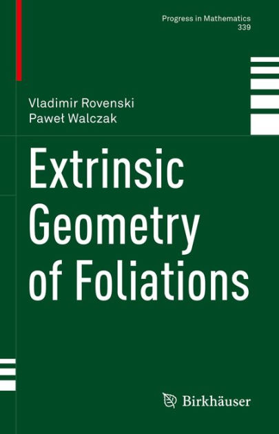 Extrinsic Geometry of Foliations by Vladimir Rovenski, Pawel Walczak | eBook | Barnes & Noble®