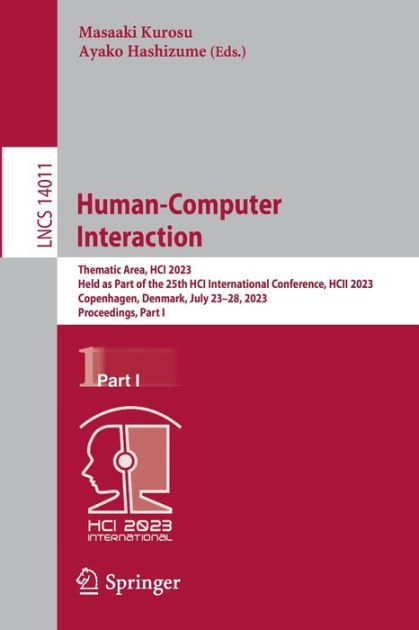 Human-Computer Interaction: Thematic Area, HCI 2023, Held as Part of the 25th HCI International ...