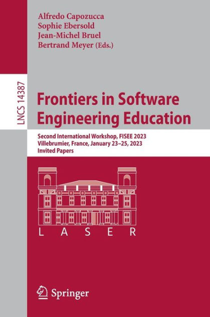 Frontiers in Software Engineering Education: Second International Workshop, FISEE 2023 ...