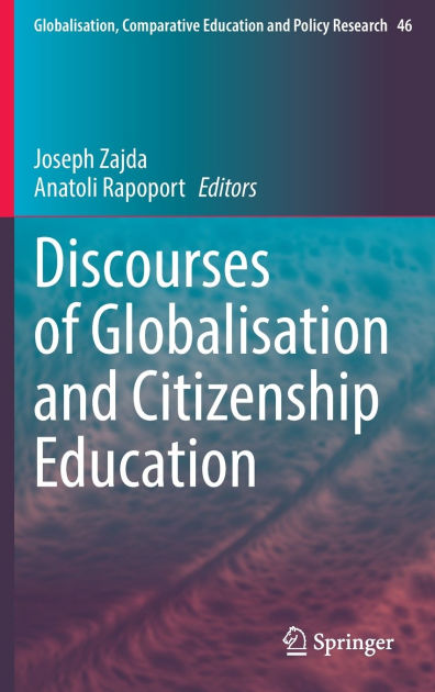 Discourses of Globalisation and Citizenship Education by Joseph Zajda, Hardcover | Barnes & Noble®