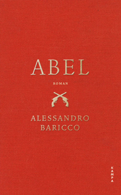 Abel by Alessandro Baricco | eBook | Barnes & Noble®