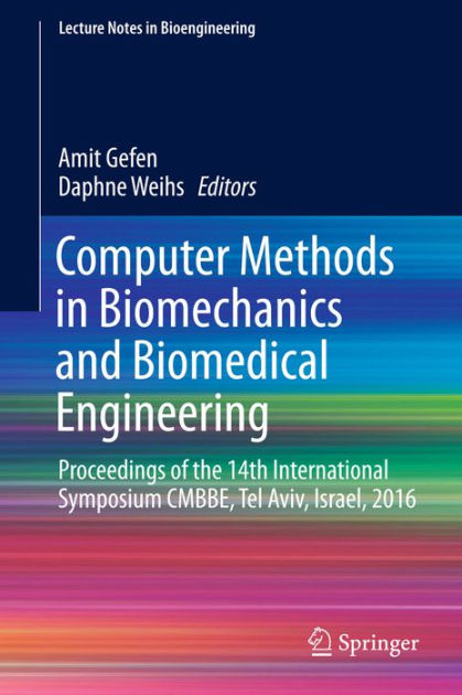 Computer Methods in Biomechanics and Biomedical Engineering: Proceedings of the 14th ...