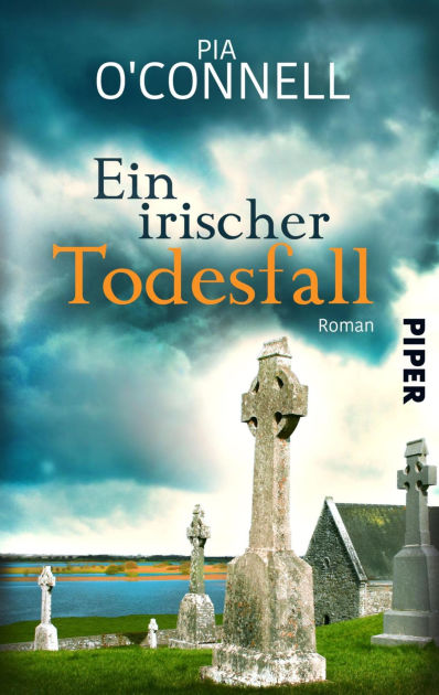 Ein irischer Todesfall: Roman by Pia O'Connell | eBook | Barnes & Noble®