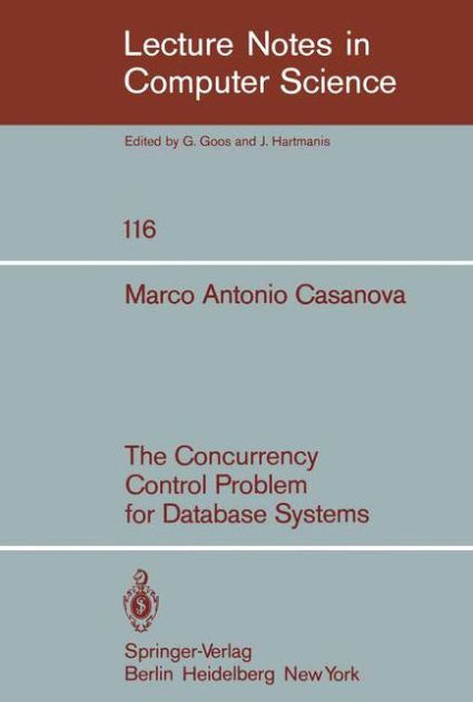 The Concurrency Control Problem for Database Systems / Edition 1 by M ... The Concurrency Control Problem for Database Systems / Edition 1 by M ...