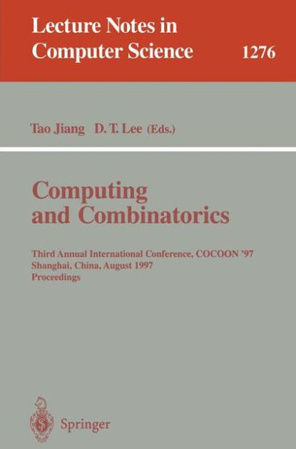 Computing and Combinatorics: Third Annual International Conference, COCOON '97, Shanghai, China ...