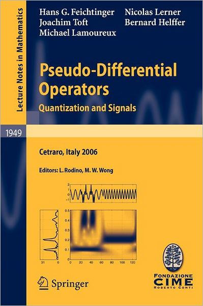 Pseudo Differential Operators By Hans G Feichtinger Bernard Helffer Michael P Lamoureux 