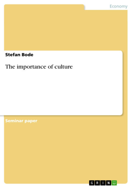 The importance of culture by Stefan Bode | eBook | Barnes & Noble®