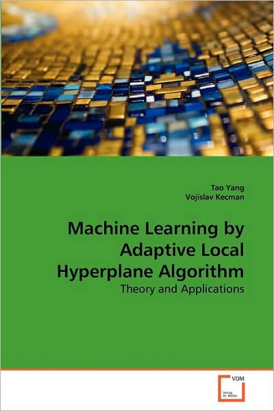 Machine Learning By Adaptive Local Hyperplane Algorithm By Yang Tao 3922