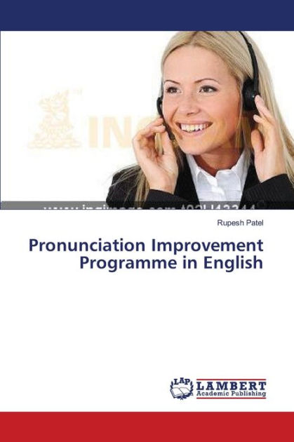 Pronunciation Improvement Programme in English by Rupesh Patel ...