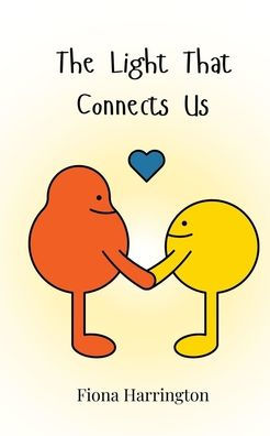 The Light That Connects Us by Fiona Harrington, Paperback | Barnes & Noble®