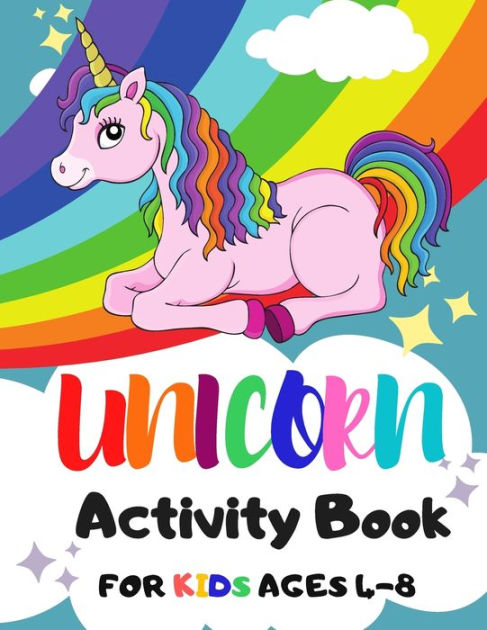 Unicorn Activity Book for Kids Ages 4-8 by Avery Brooks, Paperback ...
