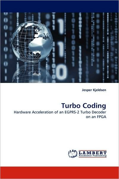 Turbo Coding By Jesper Kjeldsen 9783838330983 Paperback Barnes And Noble®