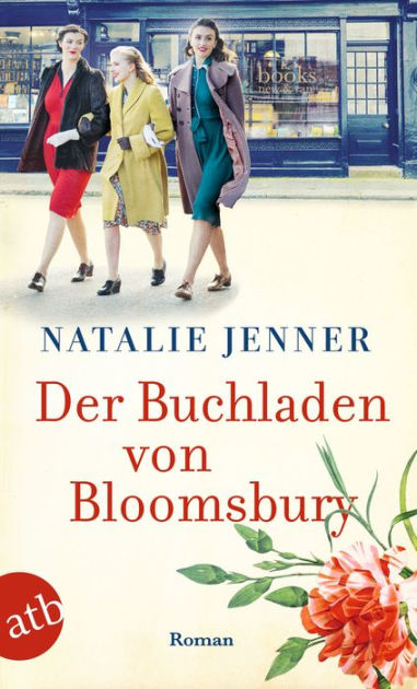 Der Buchladen von Bloomsbury: Roman by Natalie Jenner | eBook | Barnes & Noble®